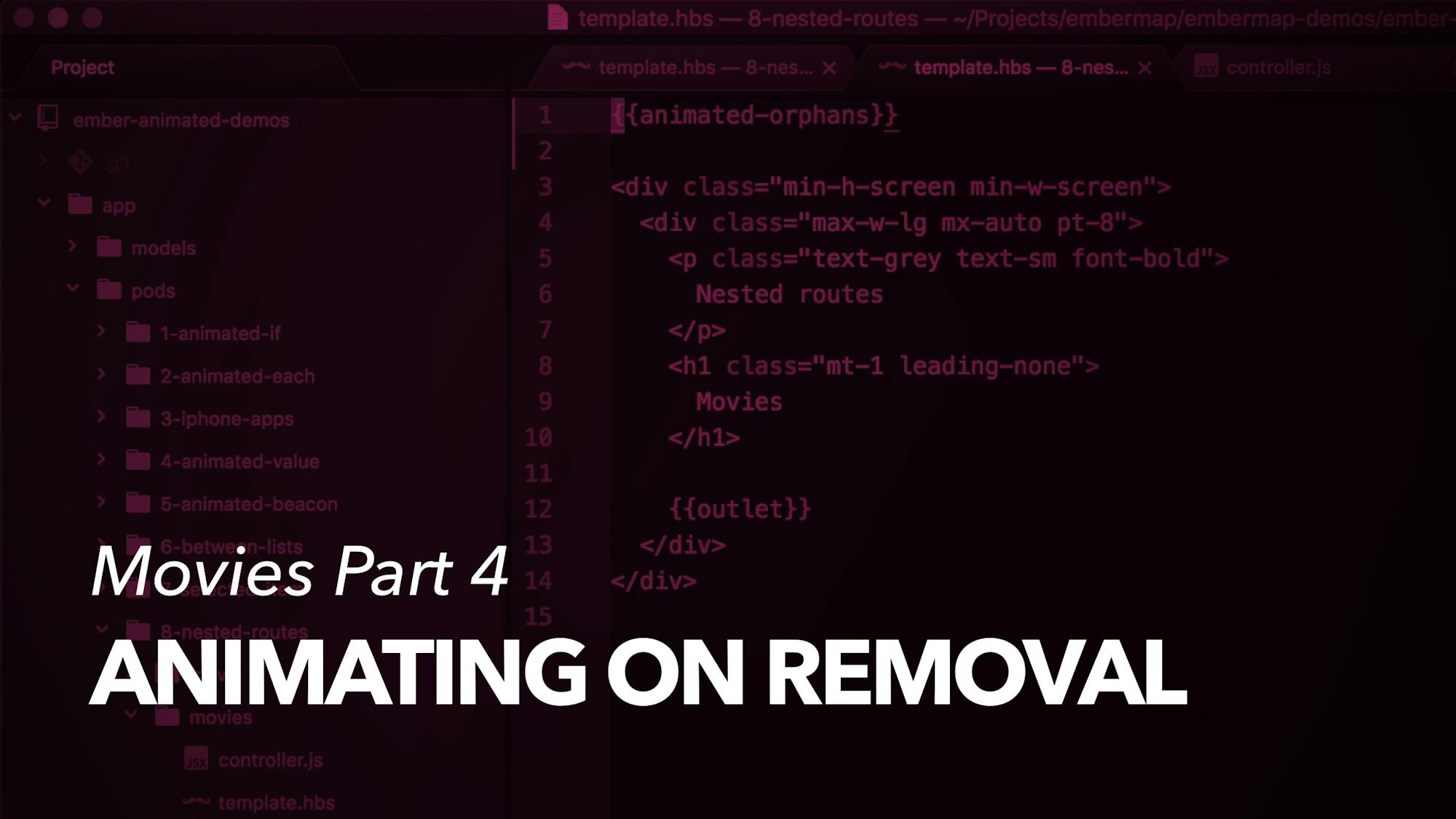 Movies Part 4: Animating on removal with Animated Orphans | Ember Animated | EmberMap